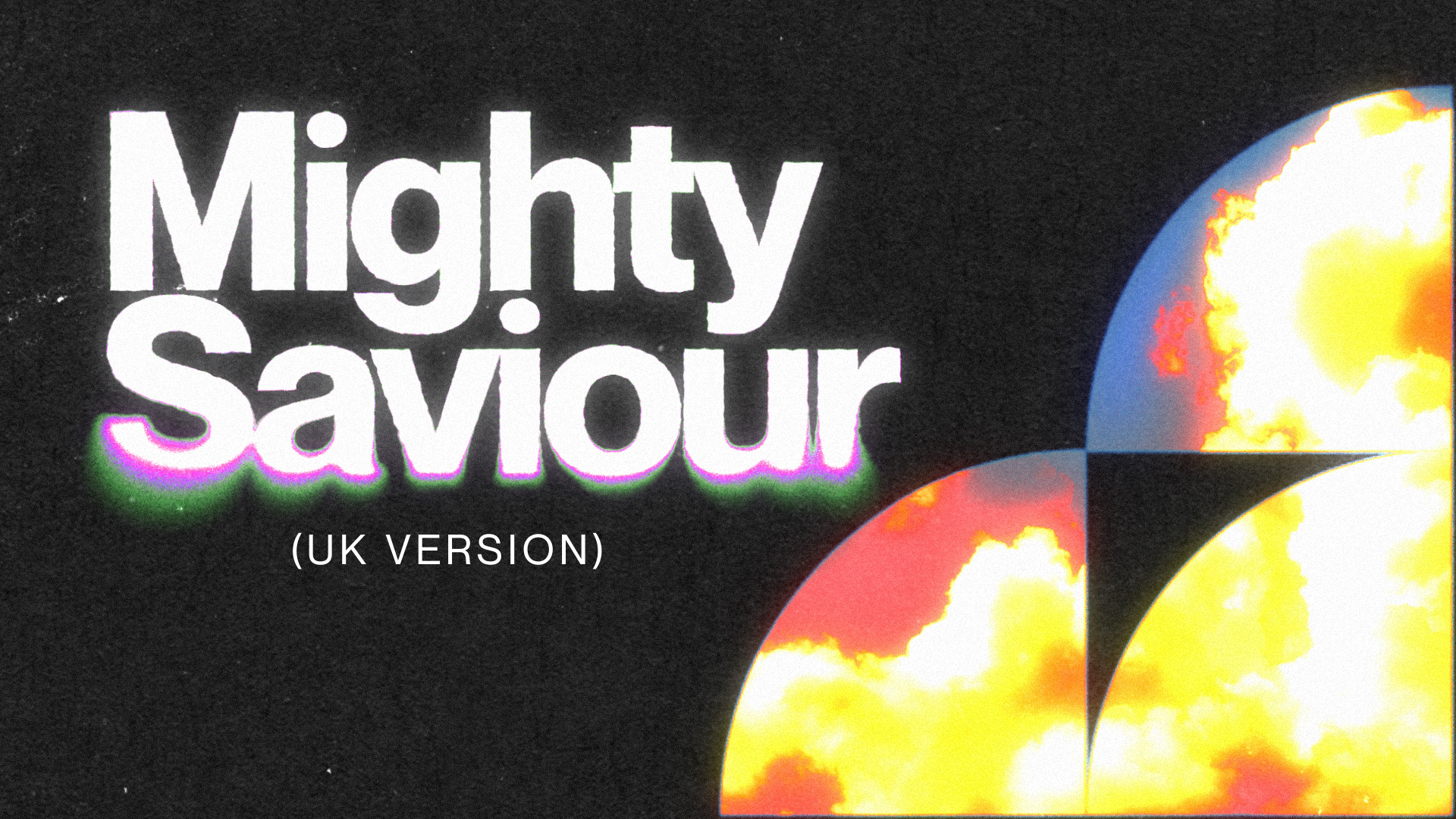 MIGHTY SAVIOR UK