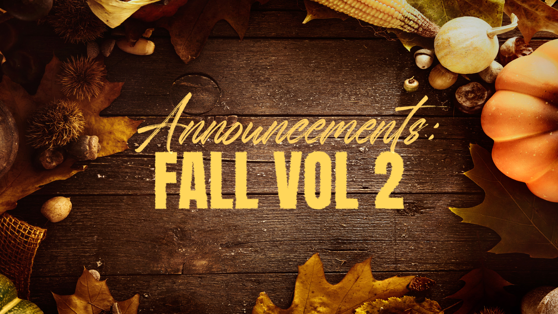 Editable Church Announcements Graphics: Fall Vol 2