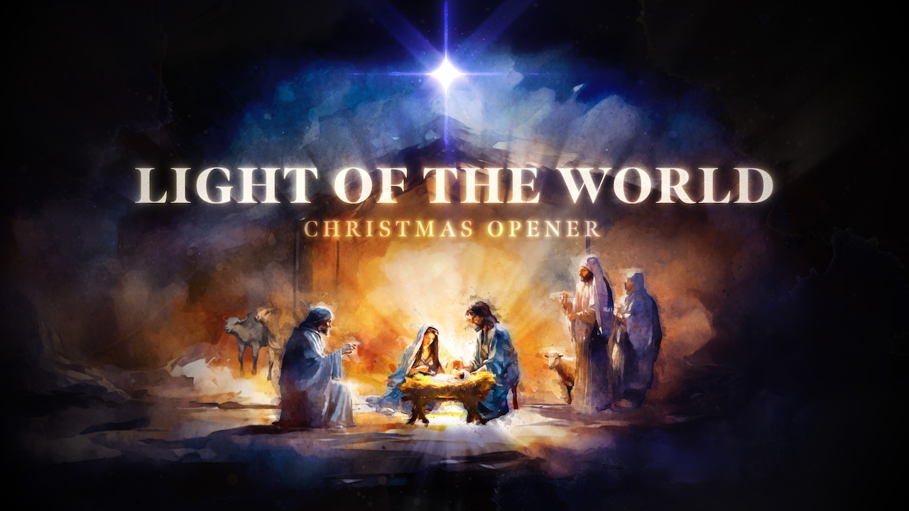 Light of the World Christmas Opener | Story Loop